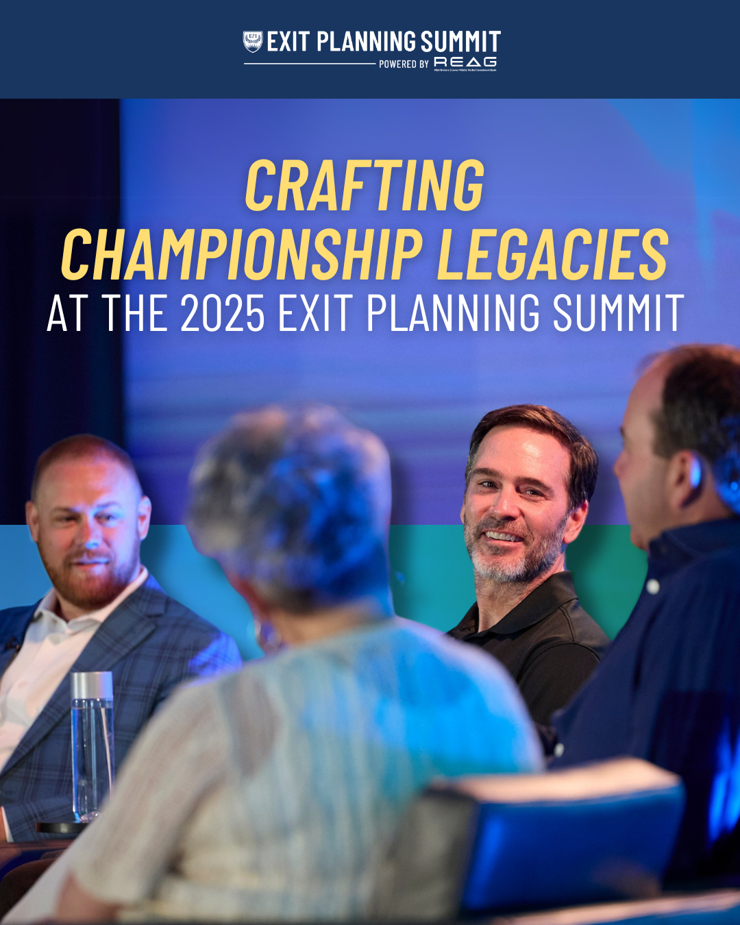 Crafting Championship Legacies at the 2025 Exit Planning Summit